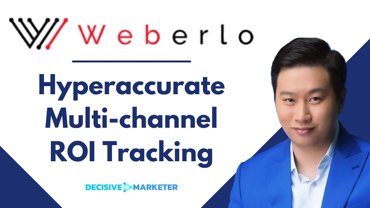 What Is Weberlo And How Does It Help Track ROI Across Multiple Channels? – AxiaBits | Unlocking ...